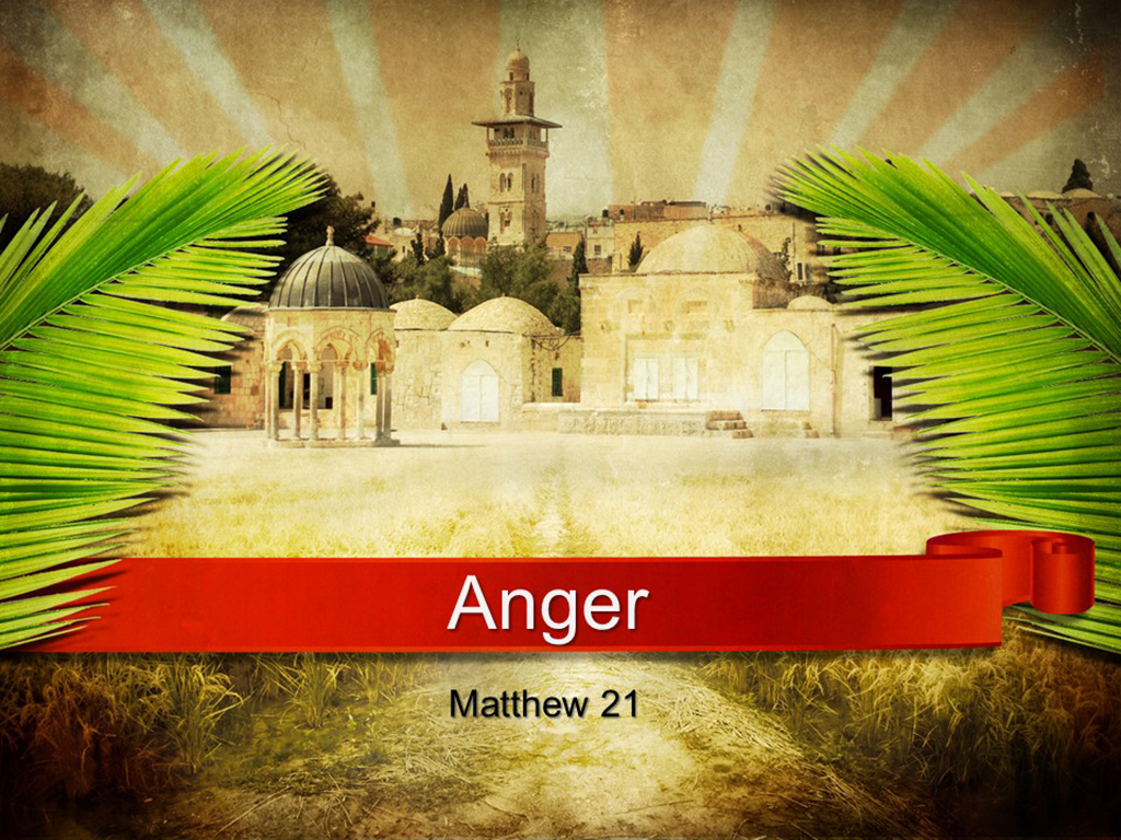 Anger - Eugene Church of Christ