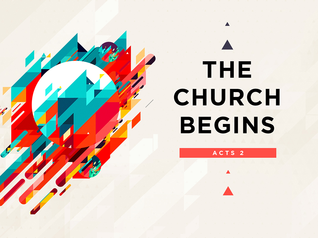 The Church Begins - Eugene Church of Christ